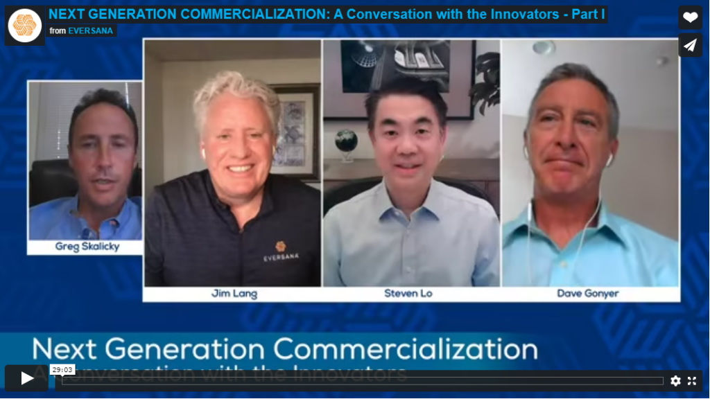 NEXT GENERATION COMMERCIALIZATION: A CONVERSATION WITH THE INNOVATORS ...