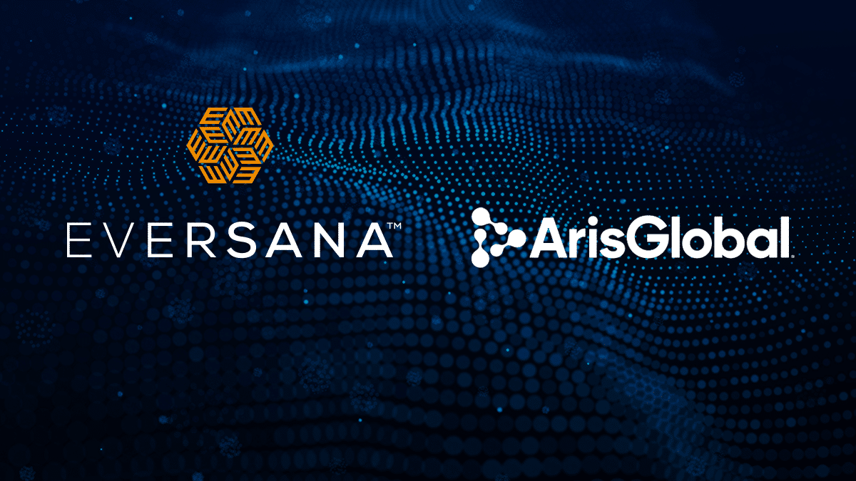 EVERSANA and ArisGlobal announce strategic partnership to transform drug safety automation and ...