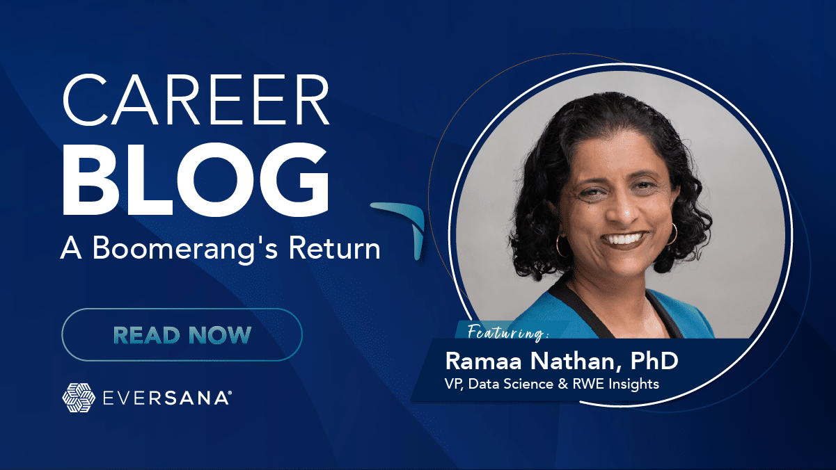 A Boomerang’s Return: Ramaa Nathan, Data Science & RWE