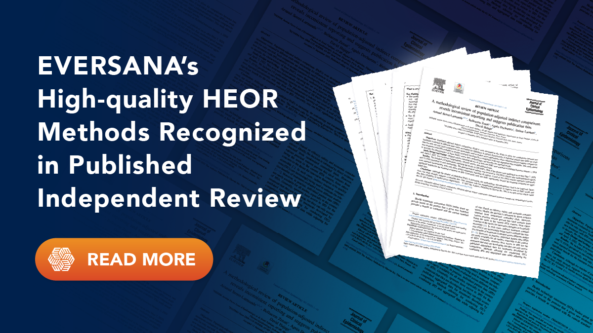 EVERSANA’s High-Quality HEOR Methods Recognized in Published ...