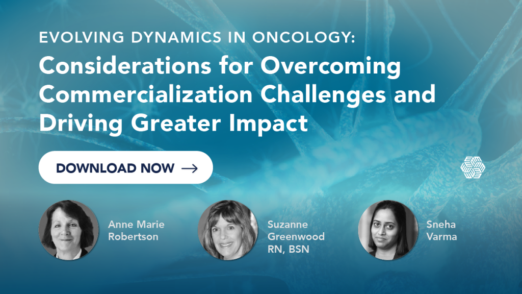 Evolving Dynamics in Oncology: Considerations for Overcoming ...