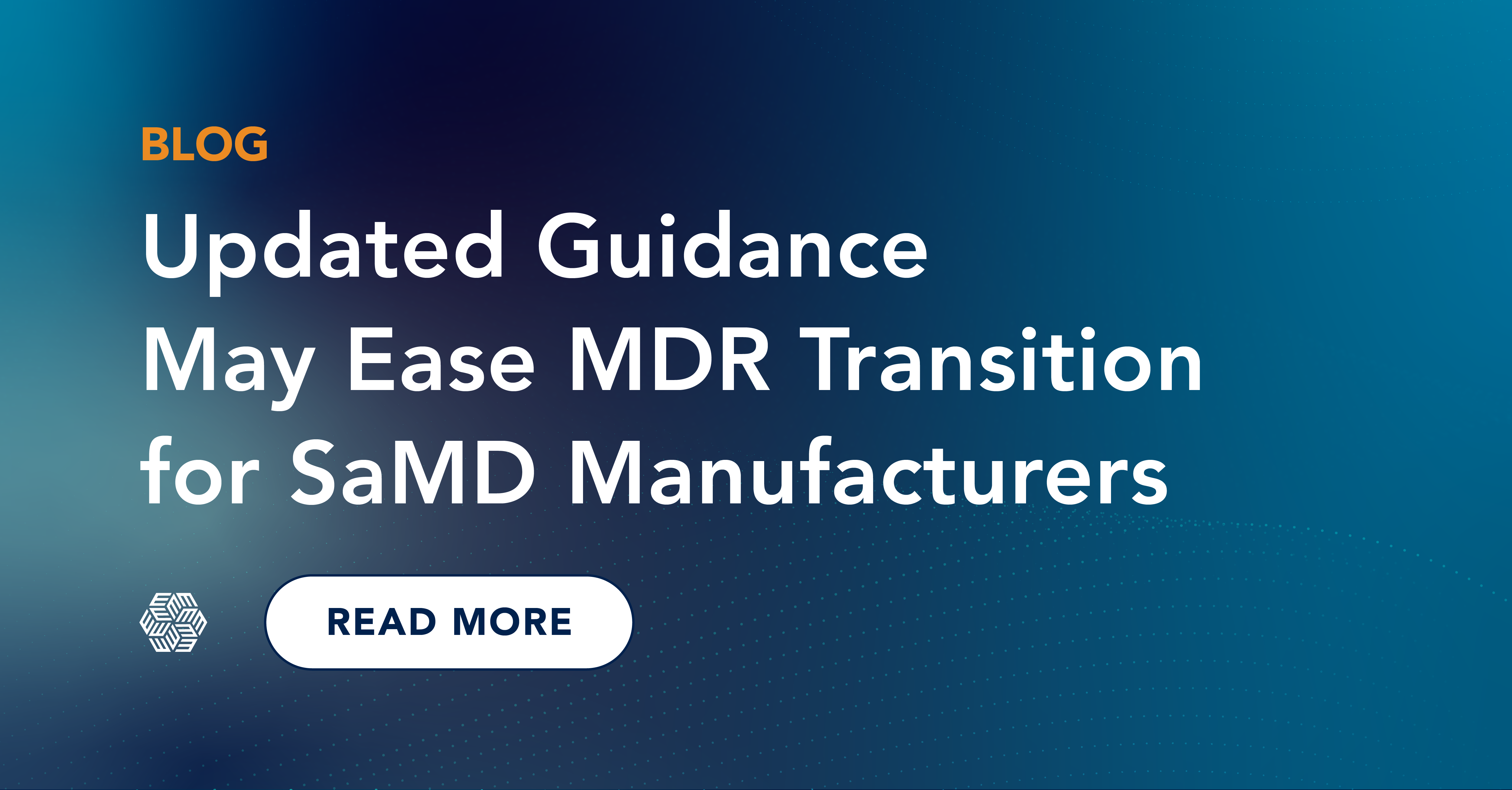 Updated Guidance May Ease MDR Transition for SaMD Manufacturers | EVERSANA