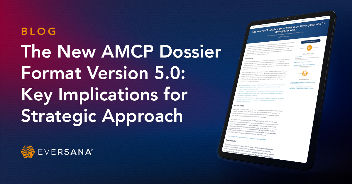 The New AMCP Dossier Format Version 5.0: Key Implications for Strategic ...