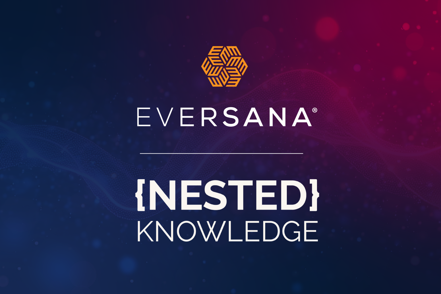 EVERSANA Team | EVERSANA